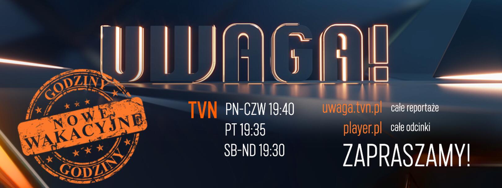 UWAGA! | Tu się robi poważną telewizję | Oficjalna strona UWAGA! TVN ...